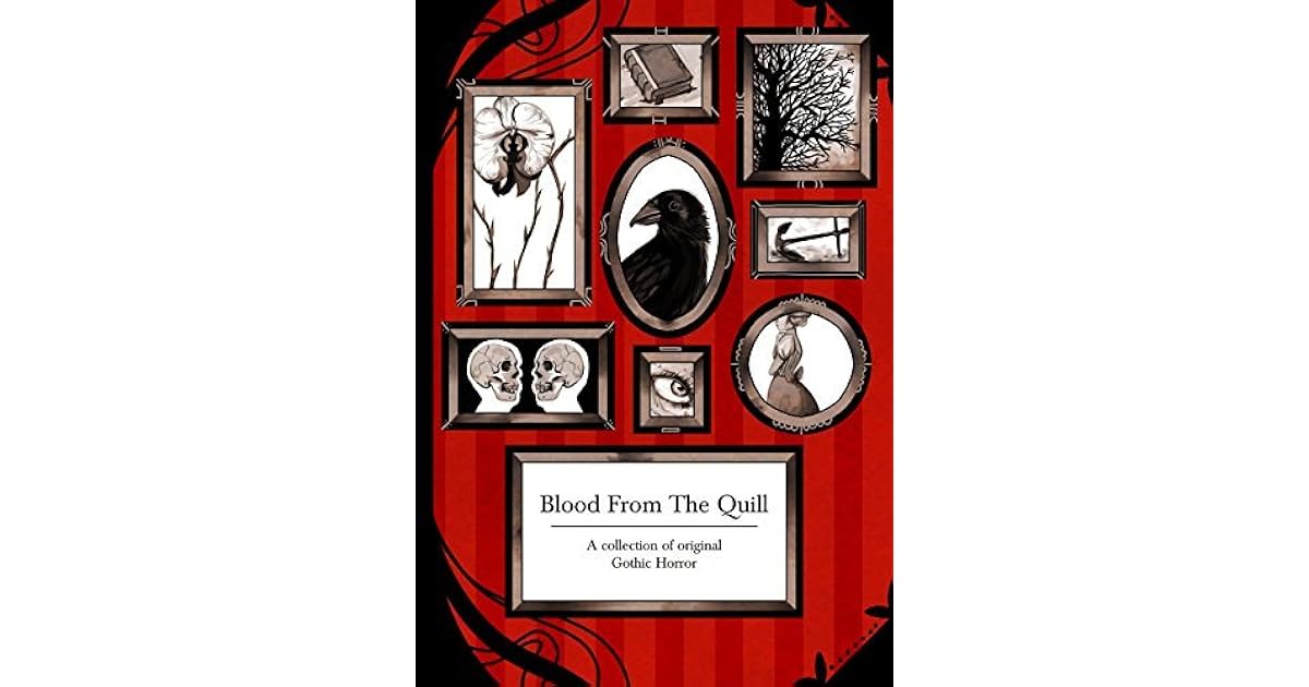 Blood From The Quill by Victoria Watson