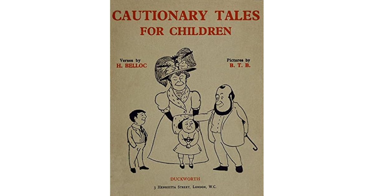 Cautionary Tales for Children: Illustrated by Hilaire Belloc