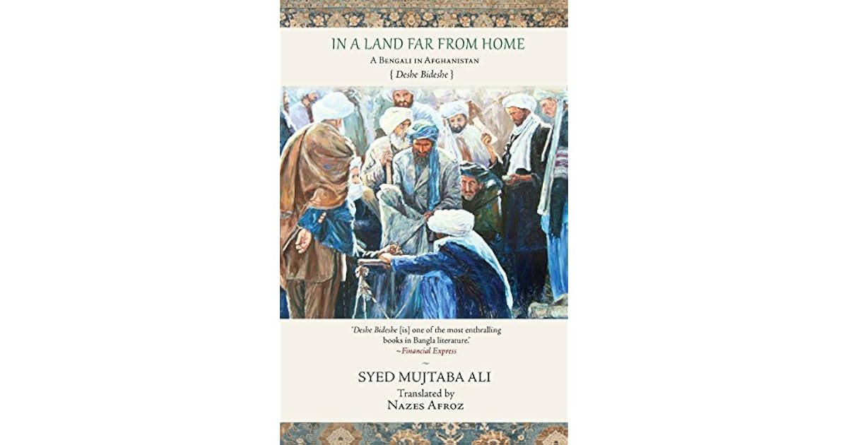 In a Land Far from Home by Syed Mujtaba Ali