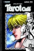 The Tarot Cafe, #7 by Sang-Sun Park