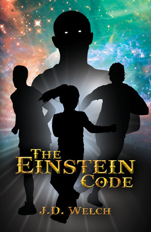 The Einstein Code by J.D. Welch