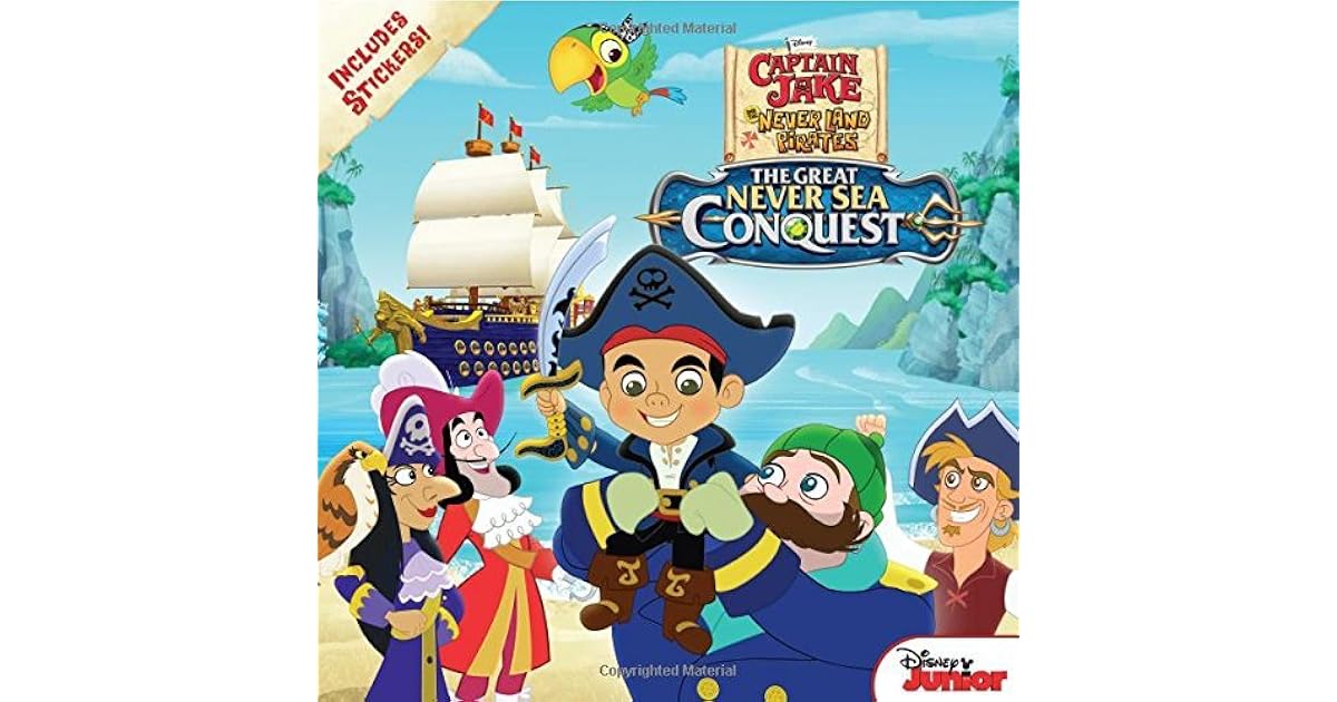 Captain Jake and the Never Land Pirates The Great Never Sea Conquest by ...
