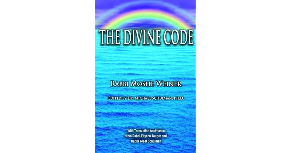 The Divine Code: The Guide to Observing God's Will for Mankind ...