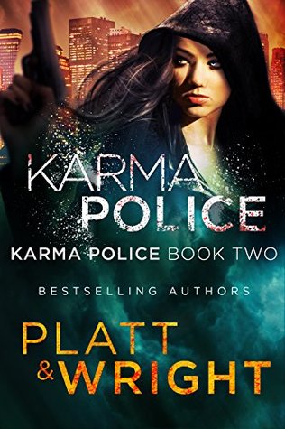 Karma Police (Karma Police #2) by Sean Platt