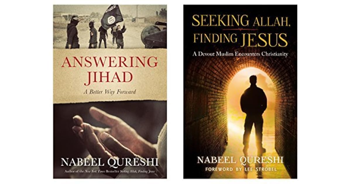Answering Jihad / Seeking Allah, Finding Jesus Collection by Nabeel Qureshi