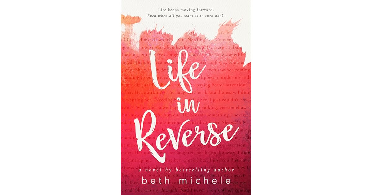 Life in Reverse by Beth Michele