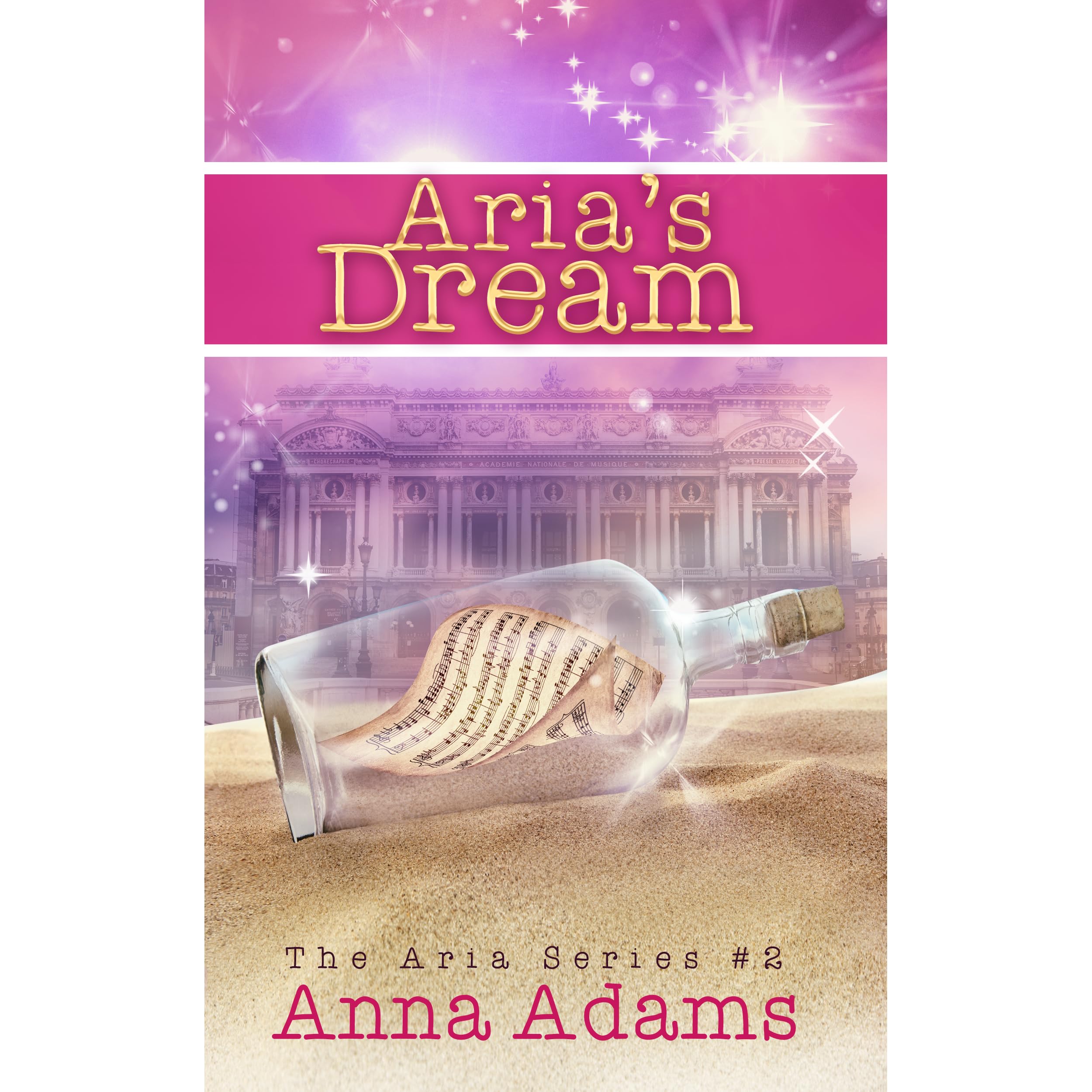 Aria's Dream (The Aria Series,#2) by Anna Adams — Reviews, Discussion ...