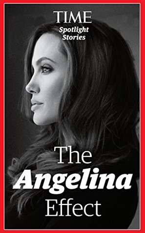 The Angelina Effect by Time Inc.