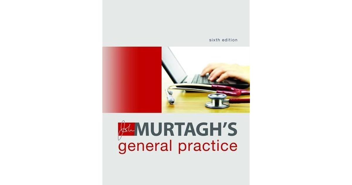 John Murtagh's General Practice by John Murtagh