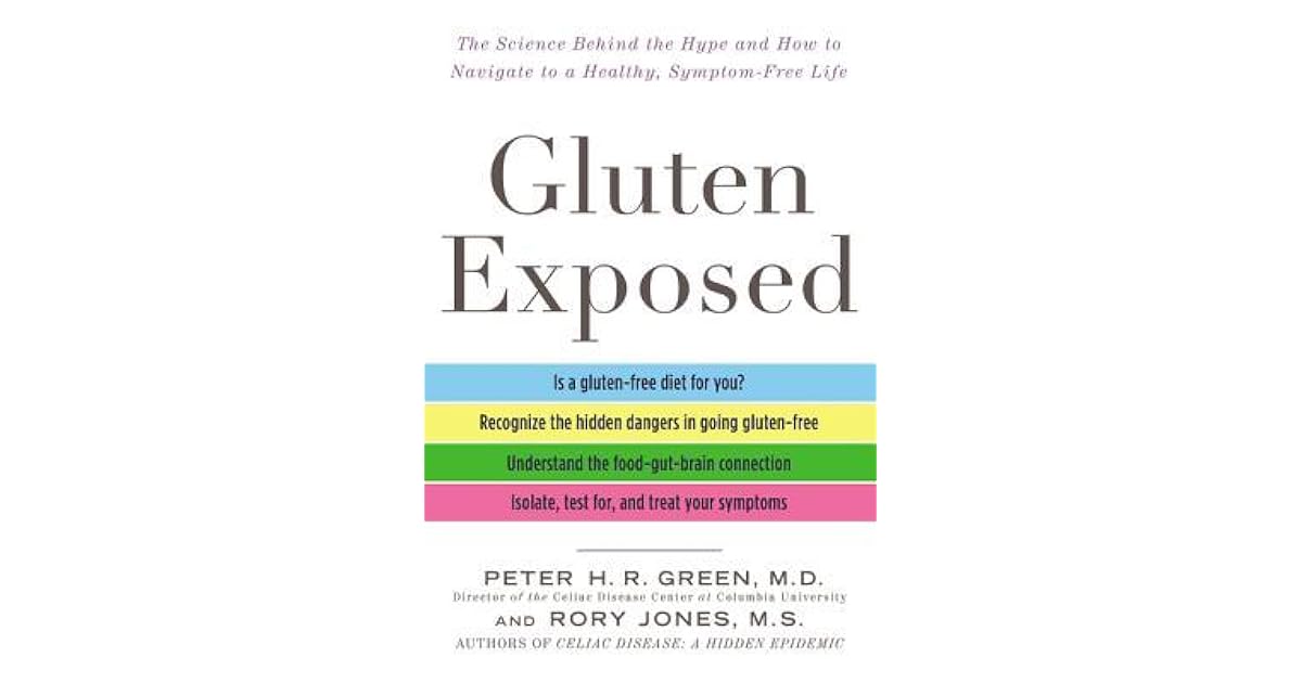 Gluten Exposed: The Science Behind the Hype and How to Navigate to a ...