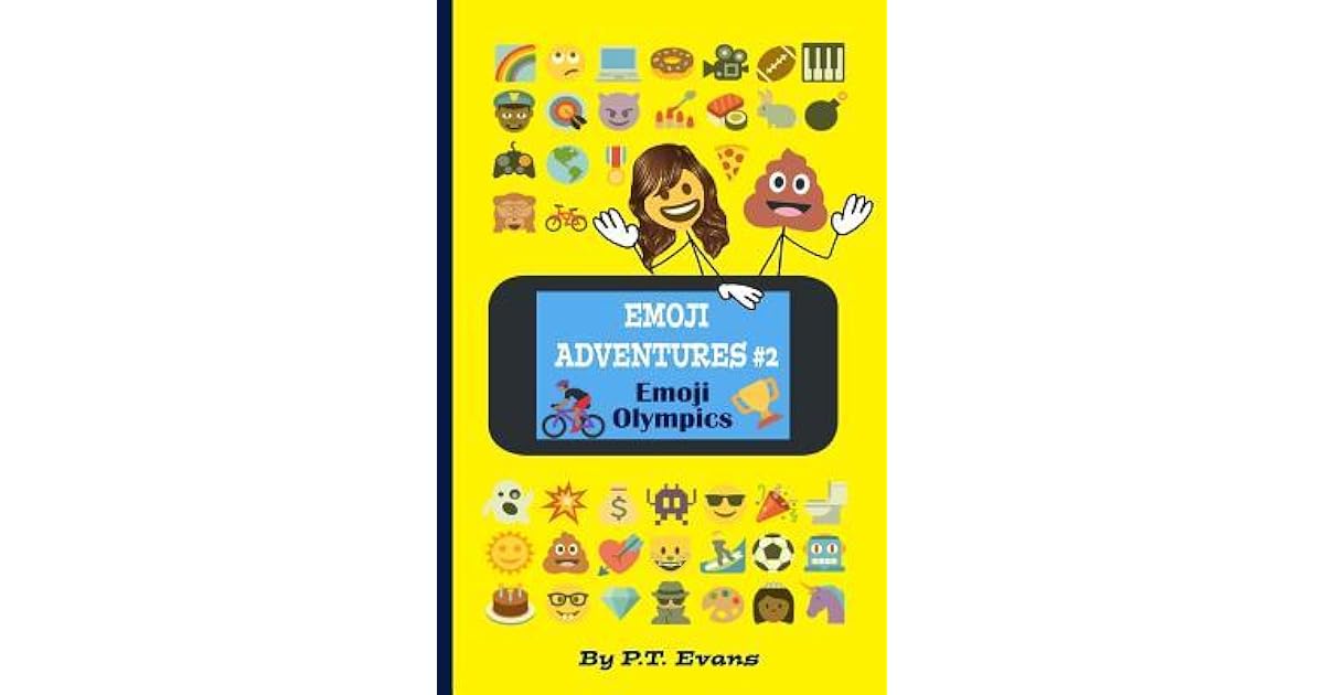 Book giveaway for Emoji Adventures Volume 2: Emoji Olympics by P.T ...