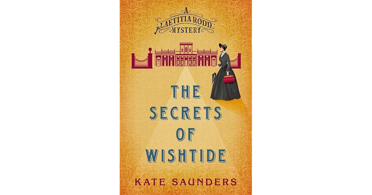 The Secrets of Wishtide by Kate Saunders