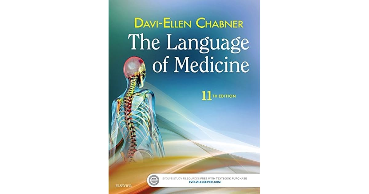 The Language of Medicine by Davi-Ellen Chabner