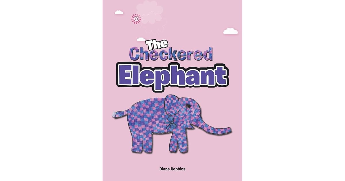 Book giveaway for The Checkered Elephant by Diane Robbins Apr 15-May 13 ...