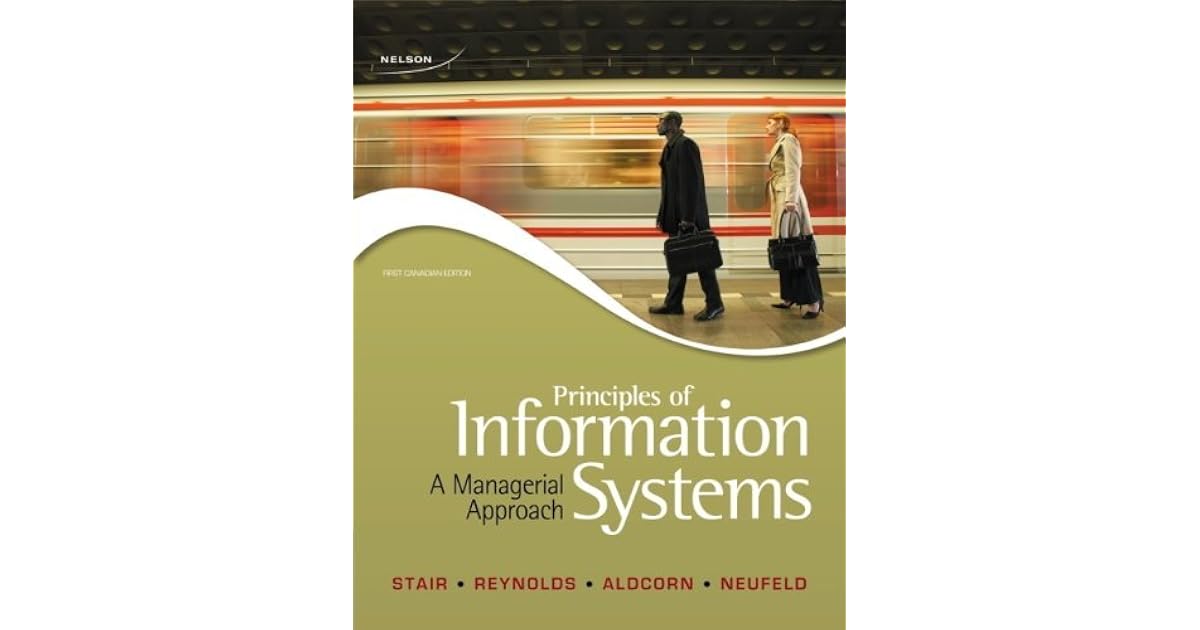 Principles of Information Systems by Ralph M. Stair