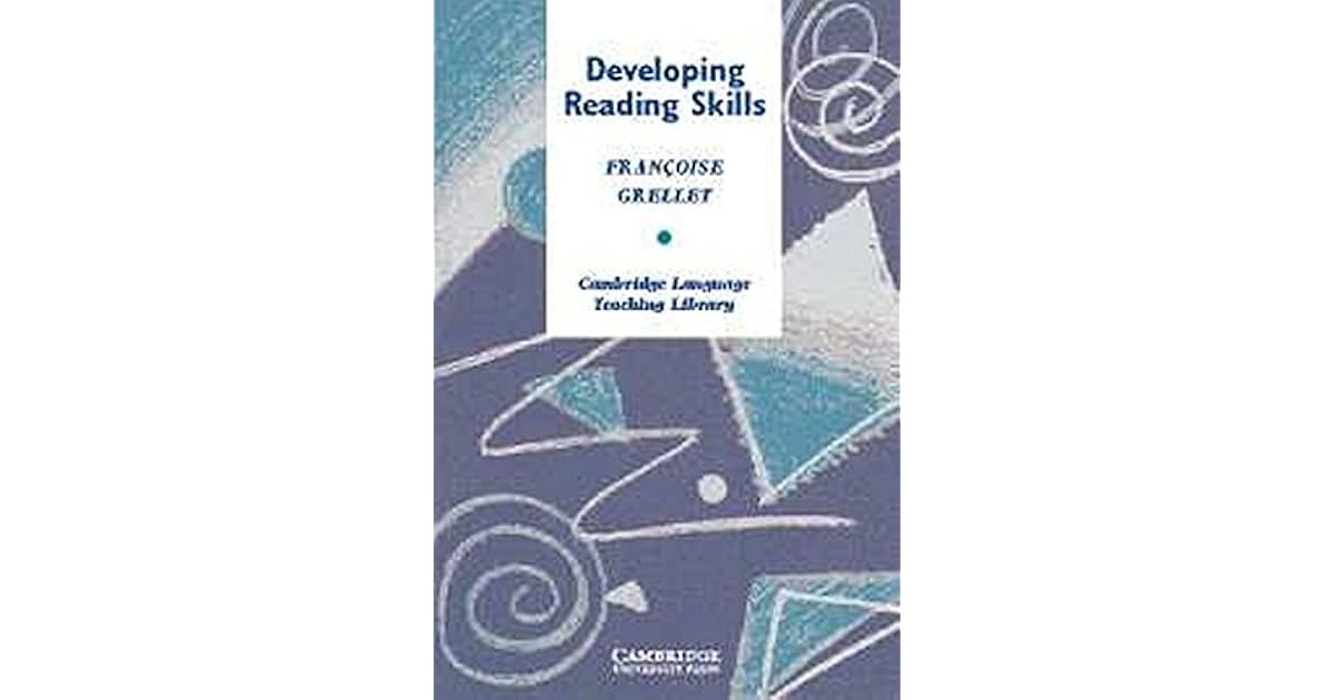 Developing Reading Skills by Françoise Grellet