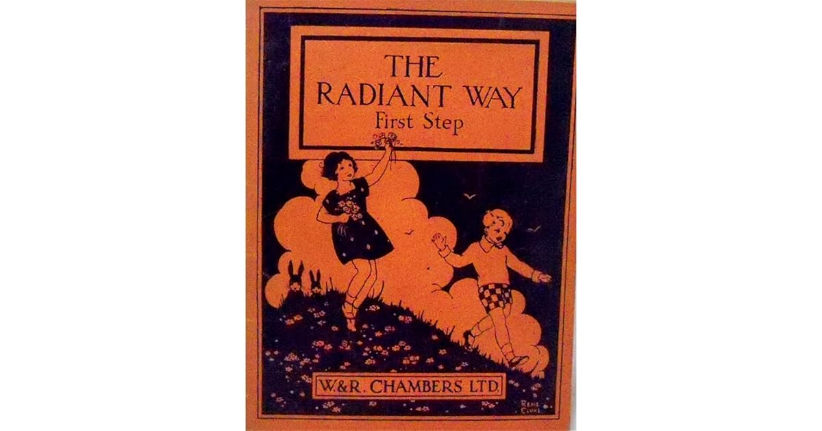 The Radiant Way First Step by Jane Brown