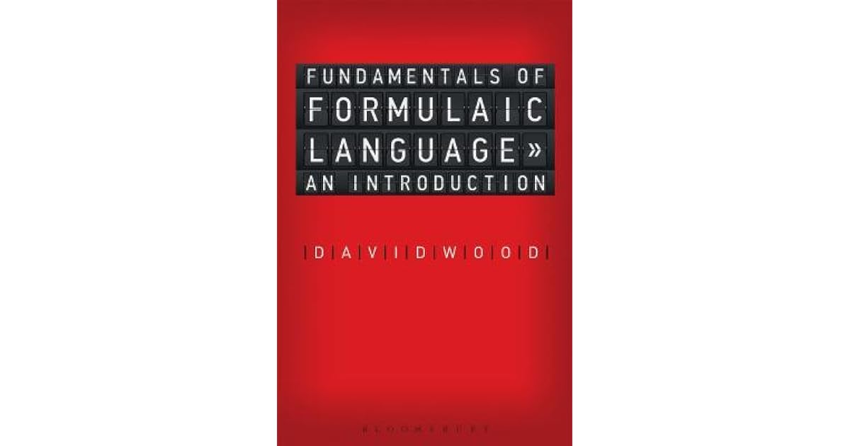 Fundamentals of Formulaic Language: An Introduction by David Wood
