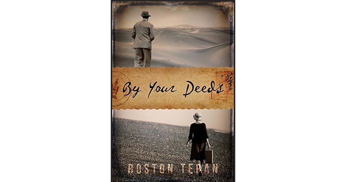 By Your Deeds by Boston Teran