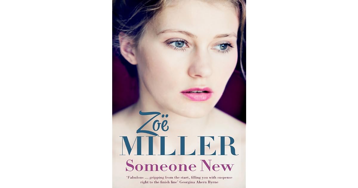 Someone New by Zoë Miller