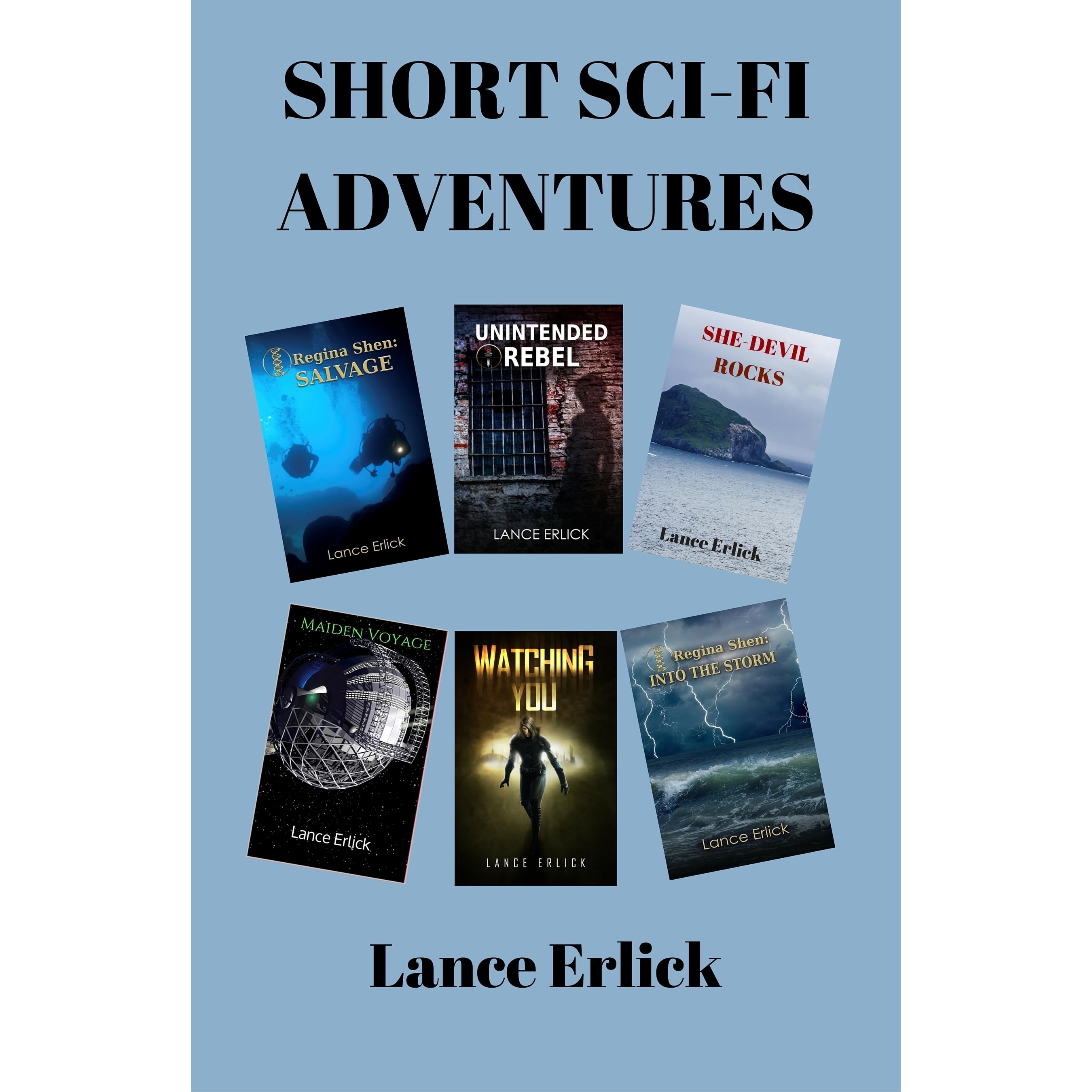 Short Sci-Fi Adventures by Lance Erlick — Reviews, Discussion ...