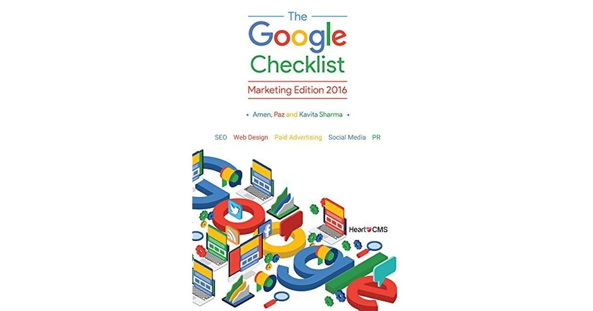 The Google Checklist: Marketing Edition 2016: SEO, Web Design, Paid ...