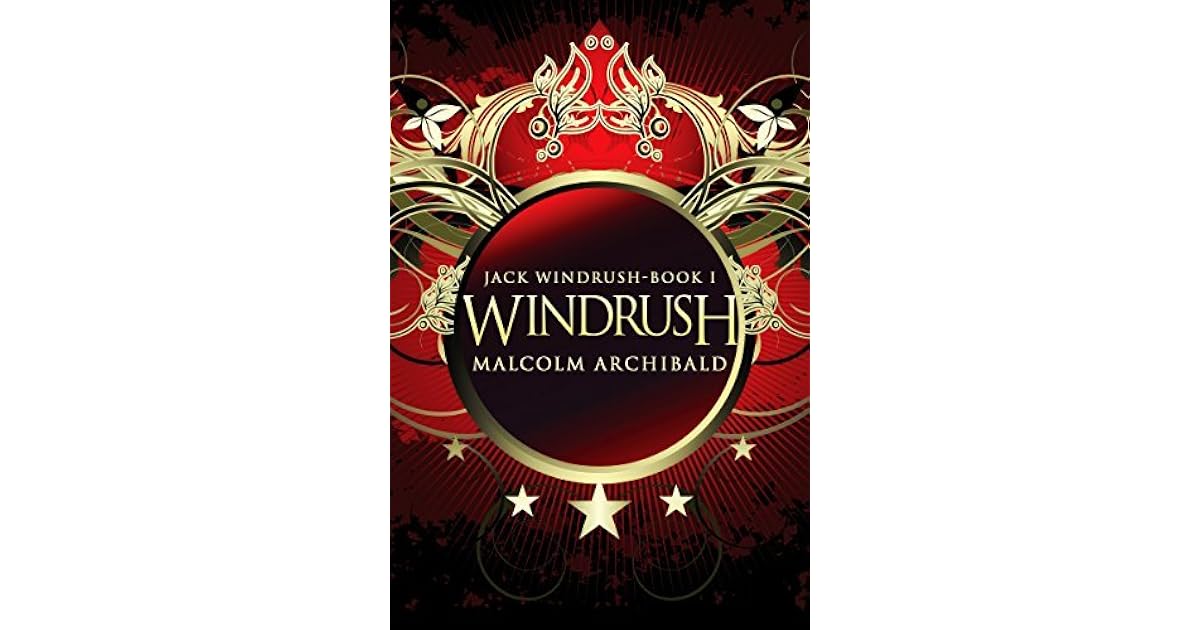 Windrush (Jack Windrush, #1) by Malcolm Archibald