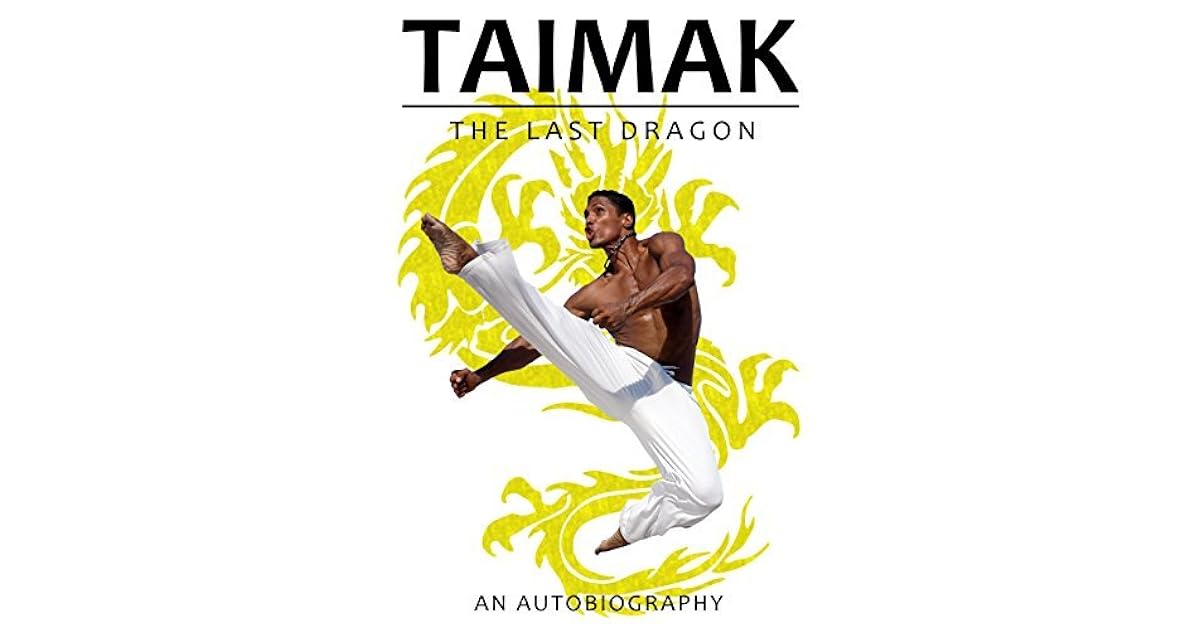 Taimak, The Last Dragon by Taimak Guarriello