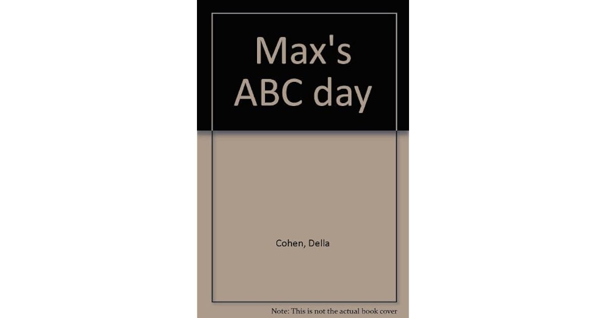 Max's ABC Day big book McGraw Hill Reading by Della Cohen