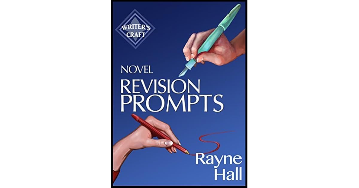 Novel Revision Prompts: Make Your Good Book Great - Self-Edit Your Plot ...