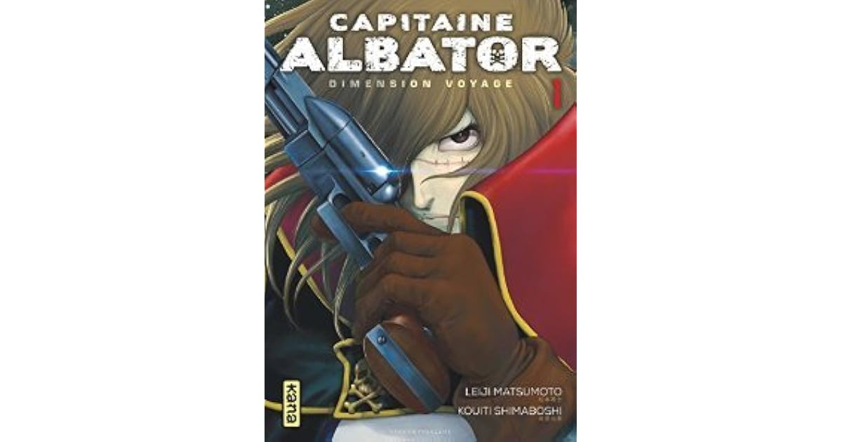 Capitaine Albator: Dimension voyage, tome 1 by Leiji Matsumoto