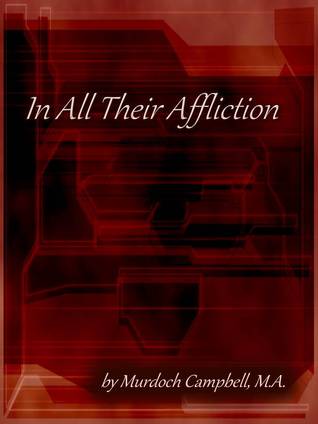 In All Their Affliction by Murdoch Campbell, M.A.