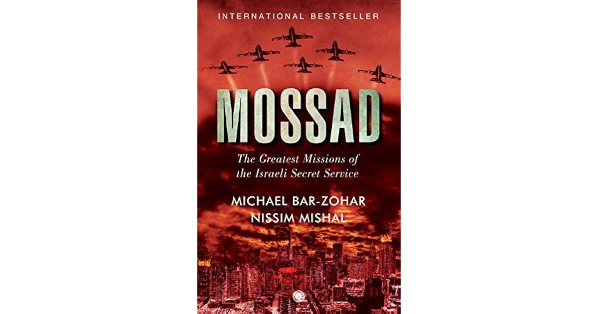 Mossad by Michael Bar-Zohar