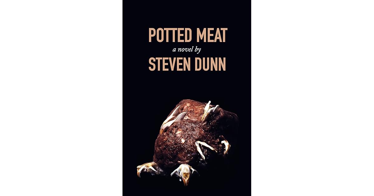 Potted Meat by Steven Dunn