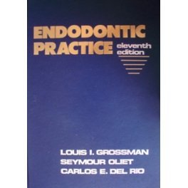 Endodontic Practice by Louis Irwin Grossman