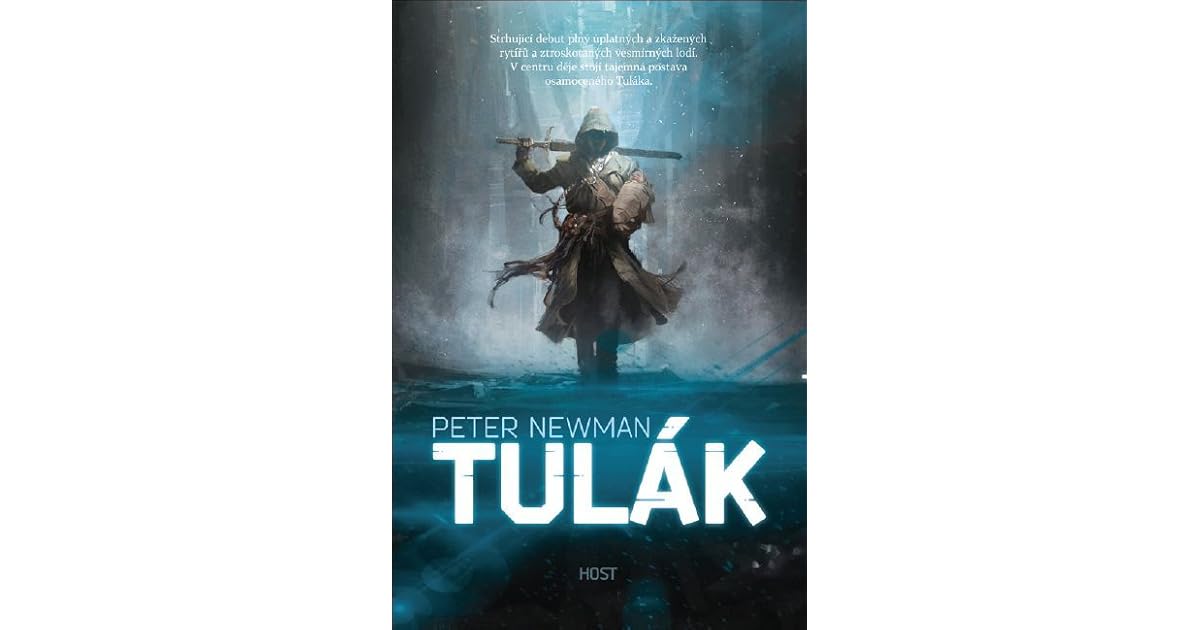 Tulák (Tulák, #1) by Peter Newman