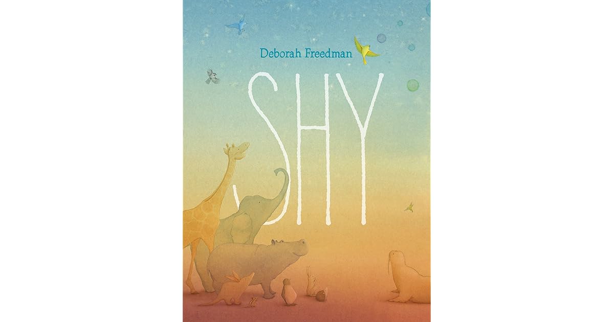 Shy by Deborah Freedman