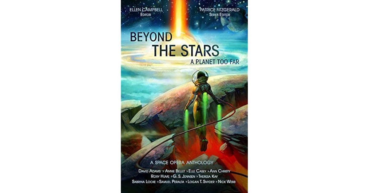 Beyond the Stars: A Planet Too Far by Patrice Fitzgerald
