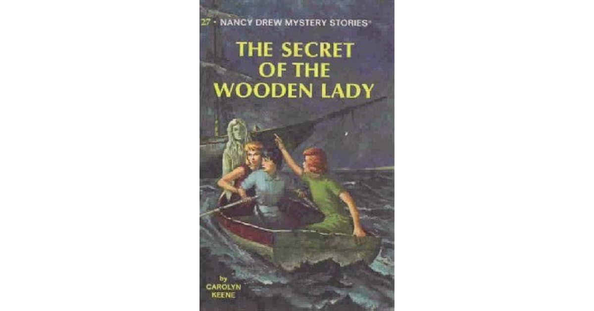 The Secret of the Wooden Lady by Carolyn Keene