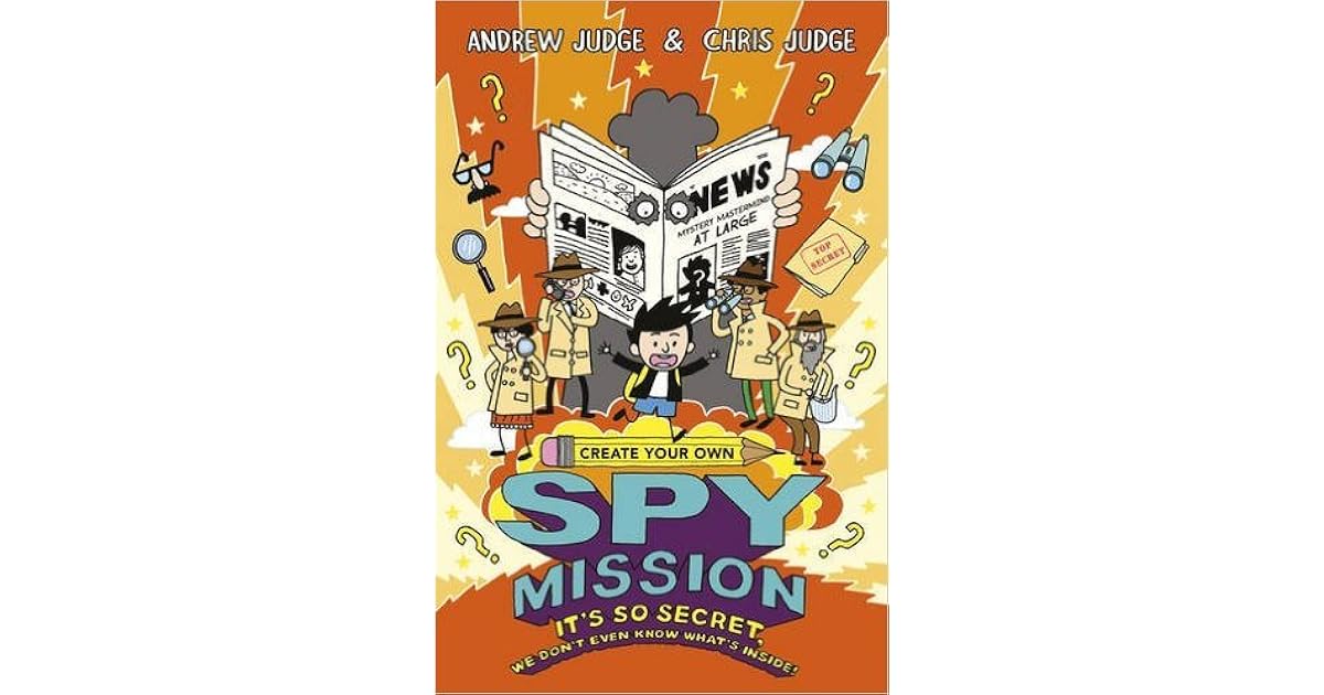 Create Your Own Spy Mission by Chris Judge