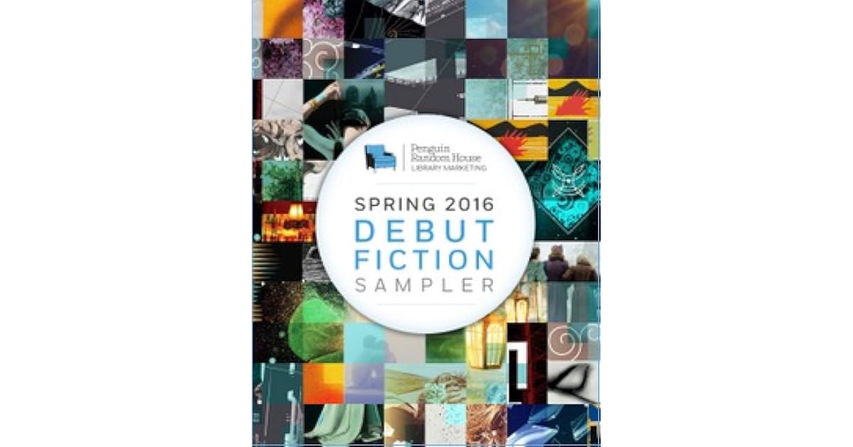 Spring 2016 Debut Fiction Sampler by Bill Beverly