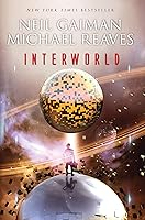 InterWorld (InterWorld, #1) by Neil Gaiman