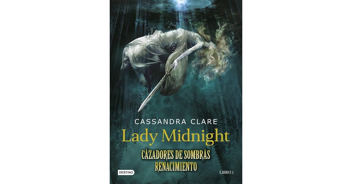 Lady Midnight by Cassandra Clare