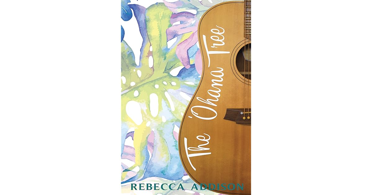 Book giveaway for The 'Ohana Tree ('Ohana, #1) by Rebecca Addison Jun ...