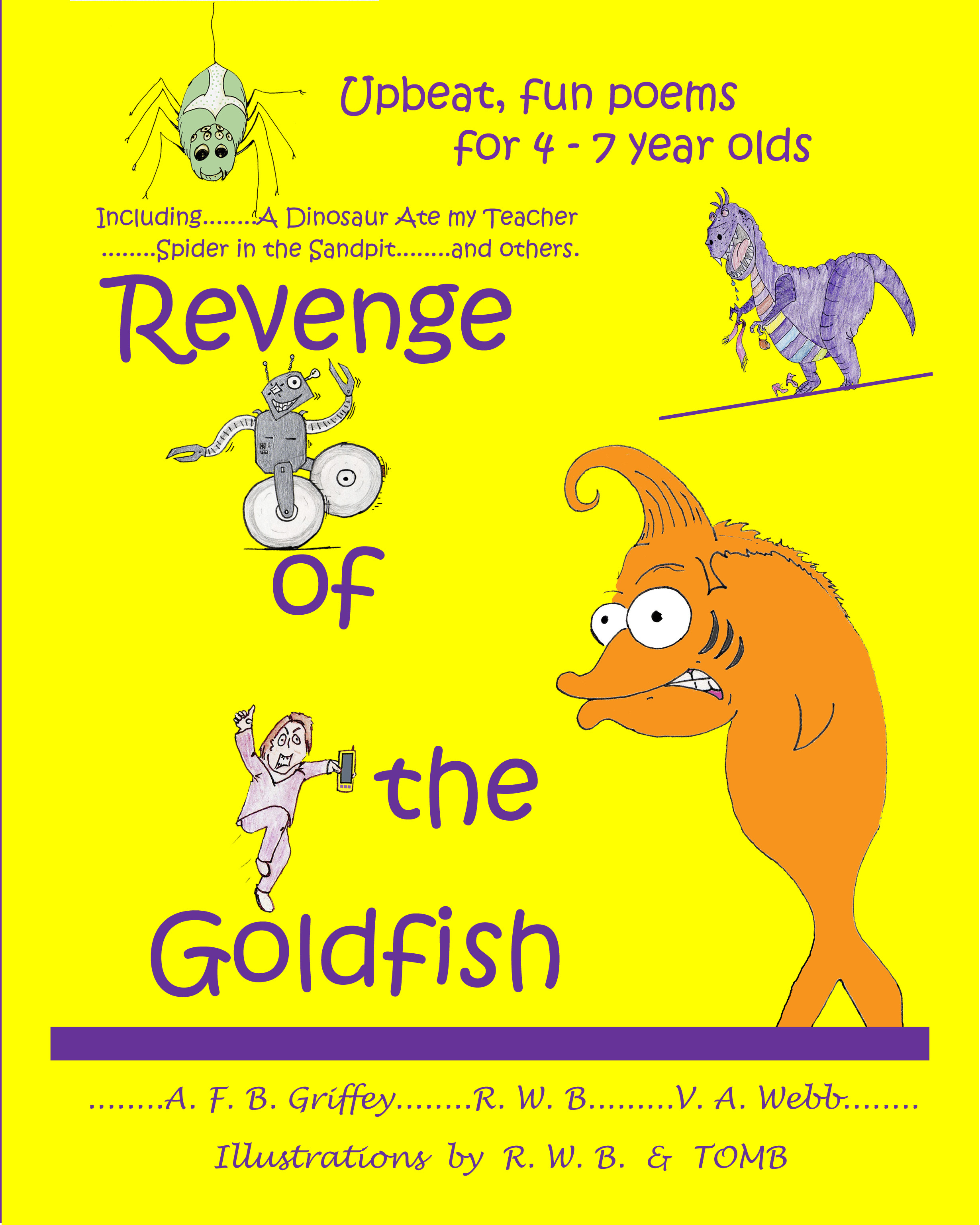 Book giveaway for Revenge of the Goldfish by A.F.B. Griffey May 01-May ...
