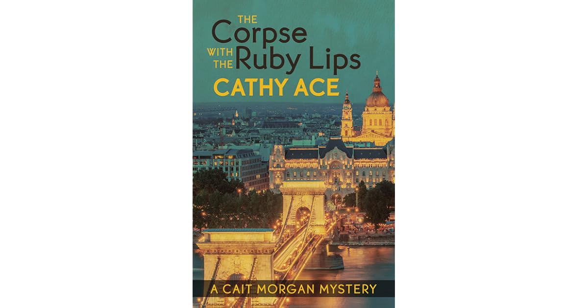 Book giveaway for The Corpse with the Ruby Lips (Cait Morgan #8) by ...