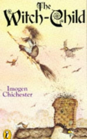 The Witch-Child by Imogen Chichester