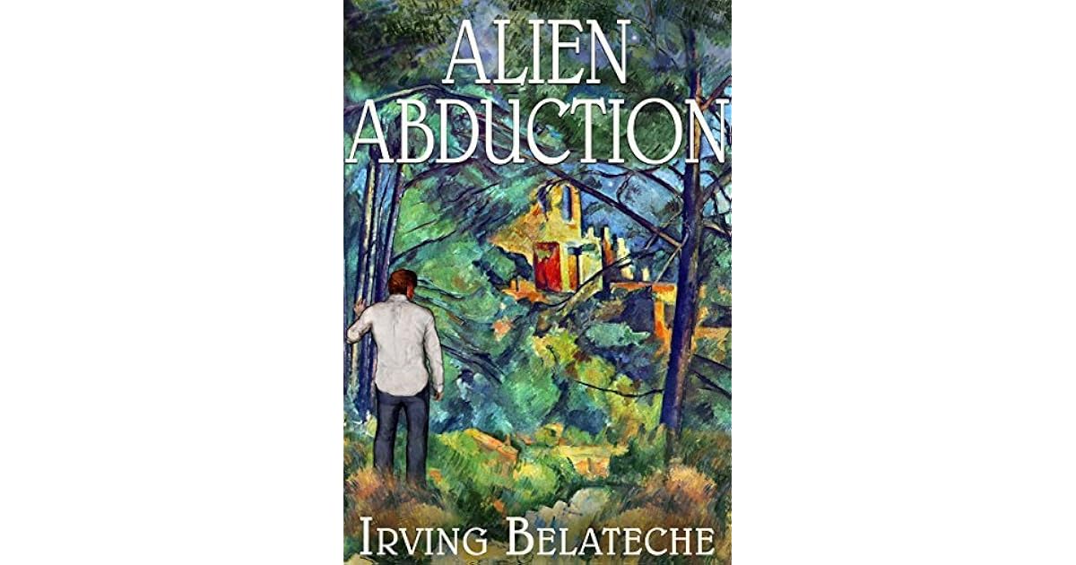 Alien Abduction by Irving Belateche