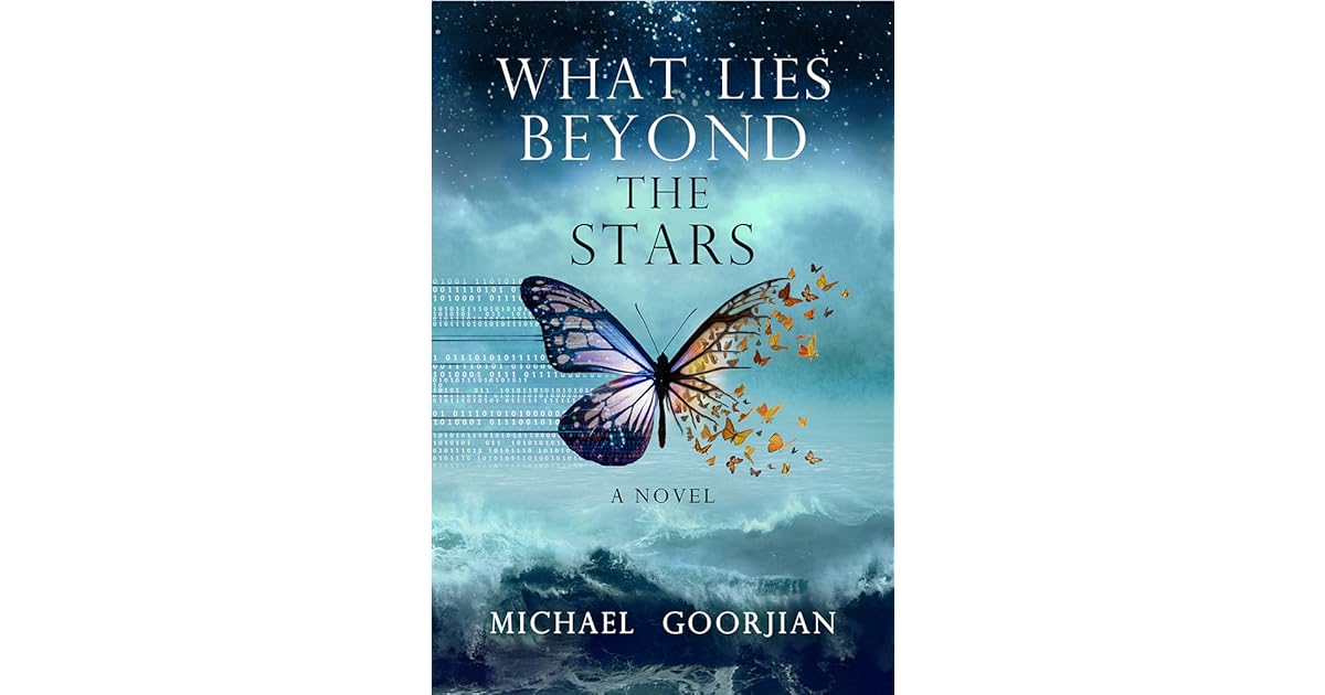 What Lies Beyond The Stars by Michael Goorjian