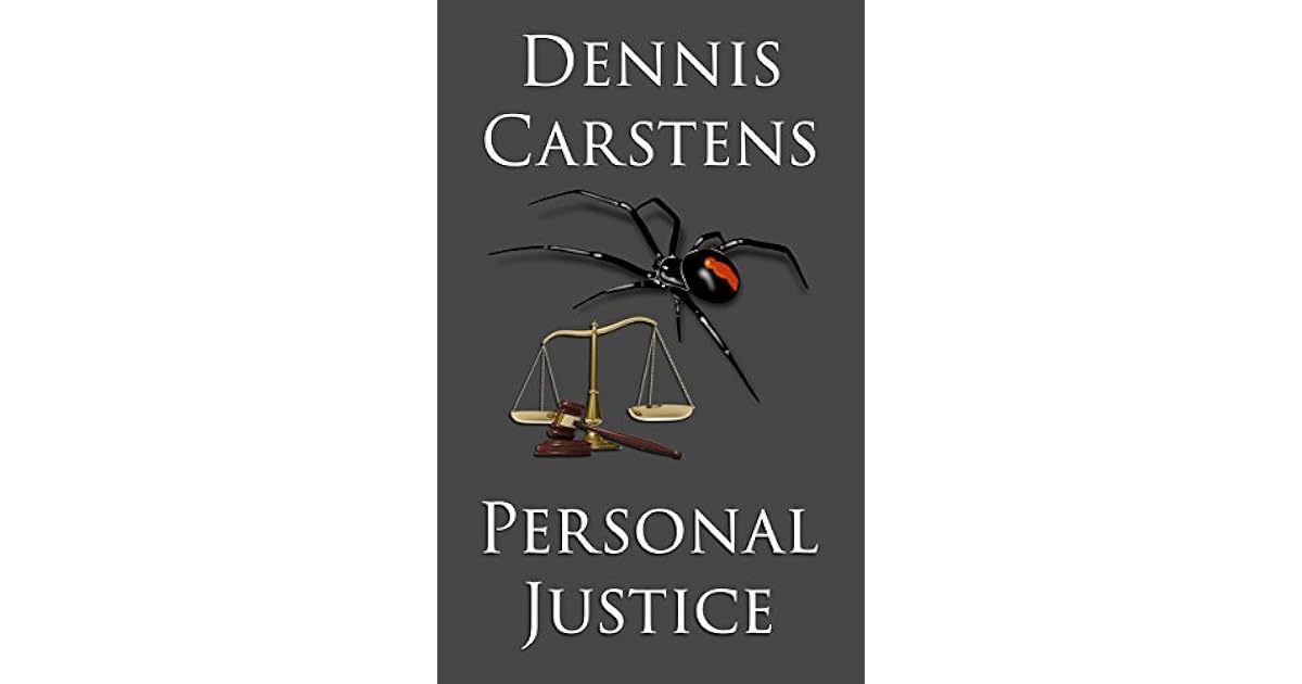 Personal Justice by Dennis Carstens